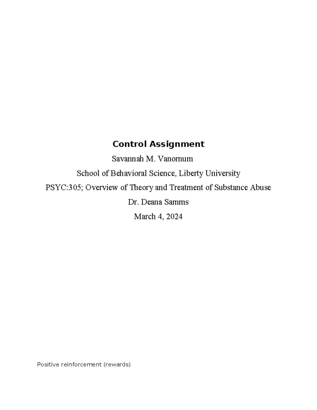 Contol assignment - PSYC 365 - Control Assignment Savannah M. Vanornum ...
