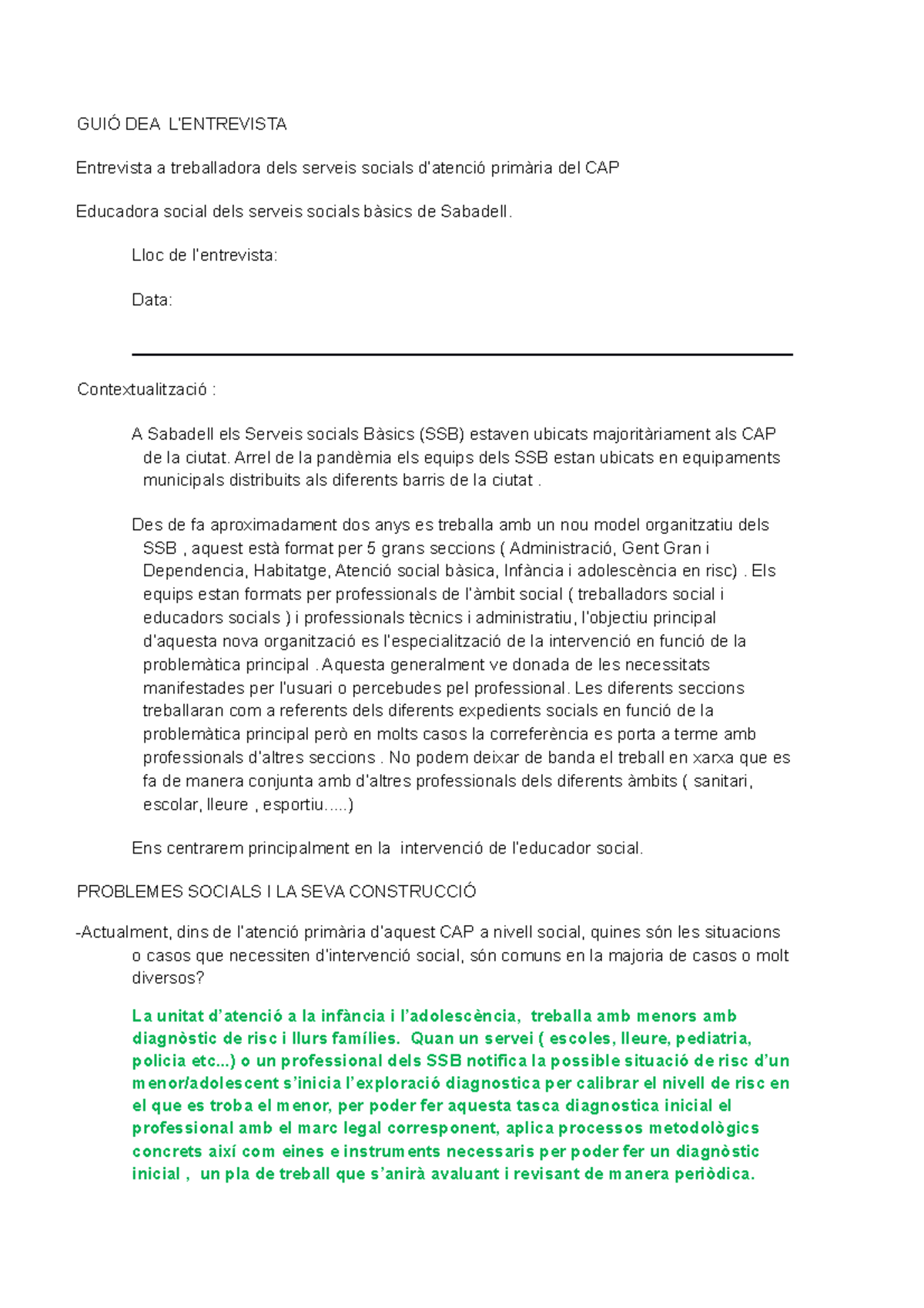 GUIOì DE L’ Entrevista - GUIÓ DEA L’ENTREVISTA Entrevista a ...