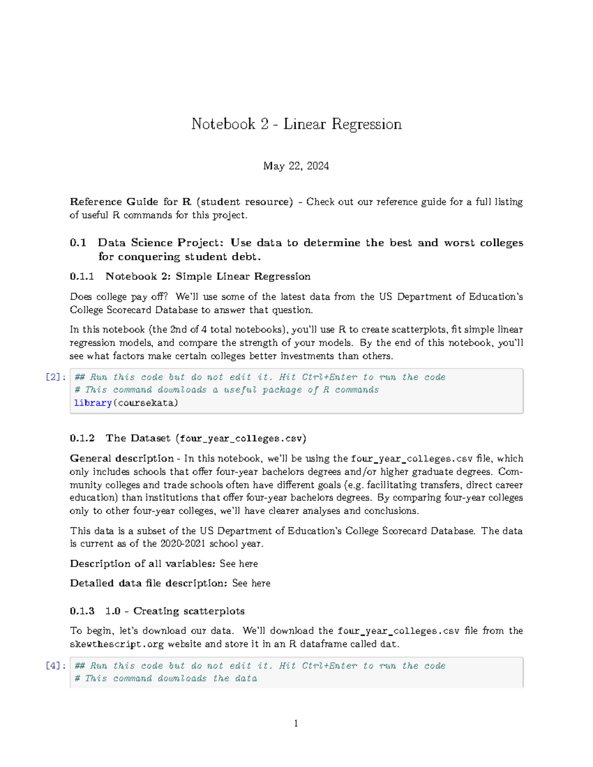 Notebook 2 - Linear Regression - Notebook 2 - Linear Regression May 22, 2024 Reference Guide for ...