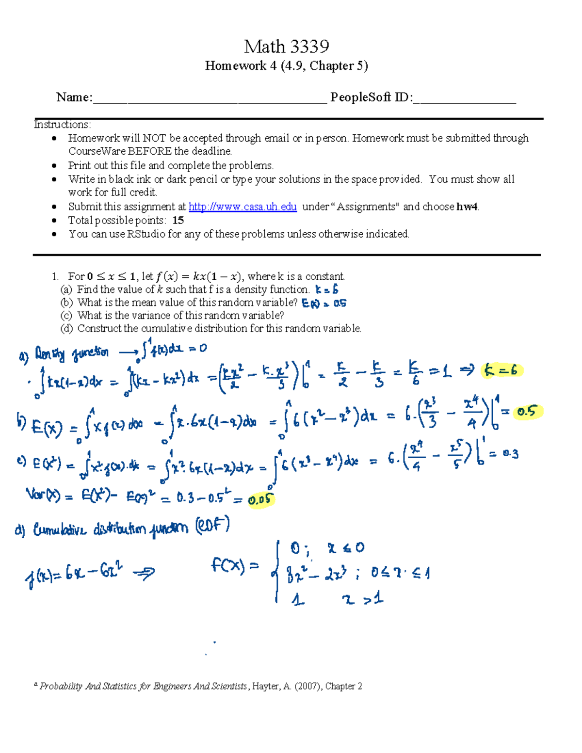 Homework 4- Math 3339 - Math 3339 Homework 4 (4, Chapter 5) Name