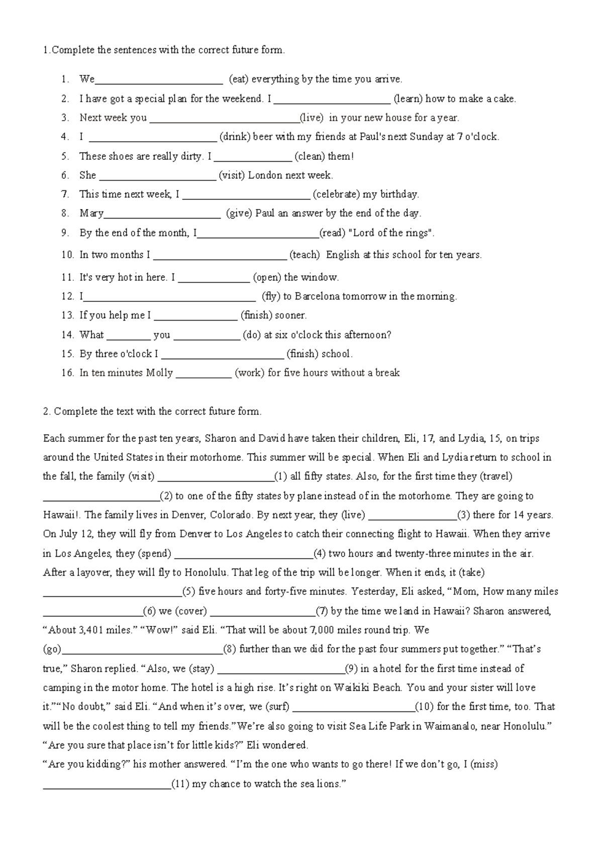 Future exercises english grammar - 1 the sentences with the correct ...