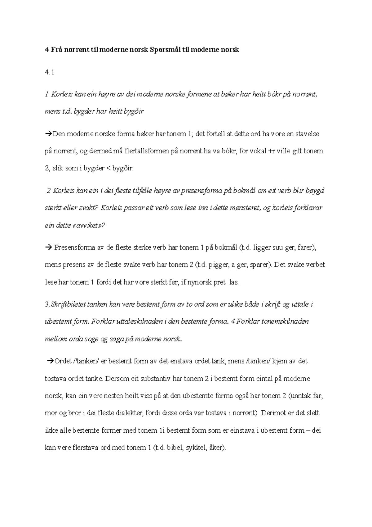 Fasit BOKA. Hoveddrag i norsk språkhistorie - 4 Frå norrønt til moderne ...