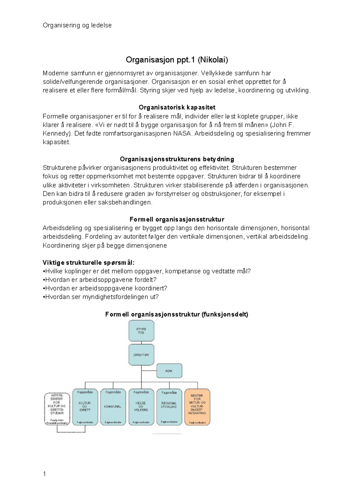 Organisering Road to A - Organisasjon ppt (Nikolai) ####### Moderne ...
