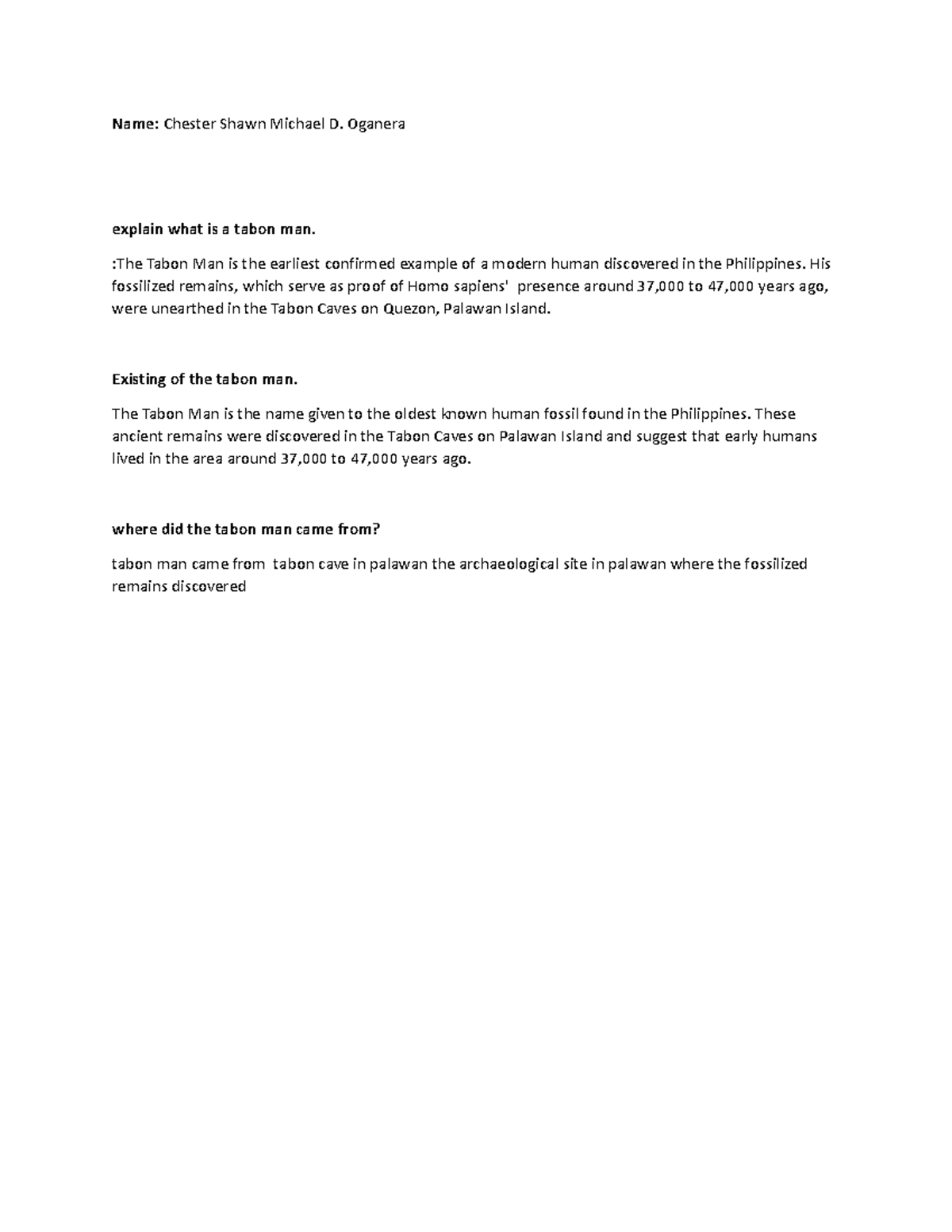 Tabon Man. (Chester Shawn Michael D. Oganera) - Name: Chester Shawn ...