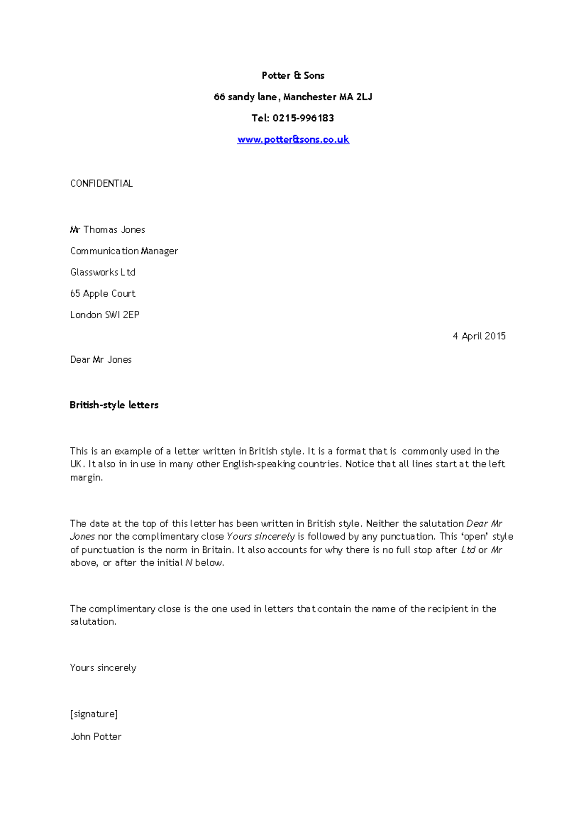 Business letter british style - Potter & Sons 66 sandy lane, Manchester ...