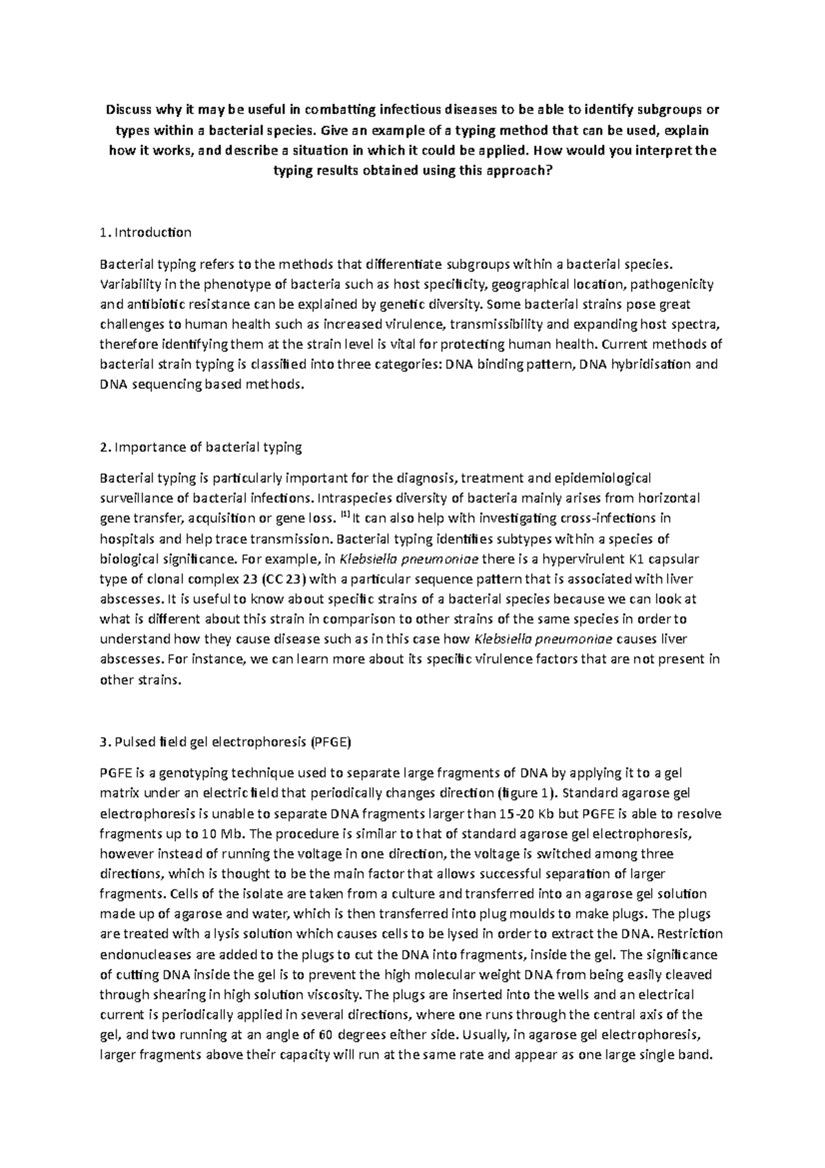 Typing Bacterial Species Essay - Infectious Diseases - Discuss why it ...