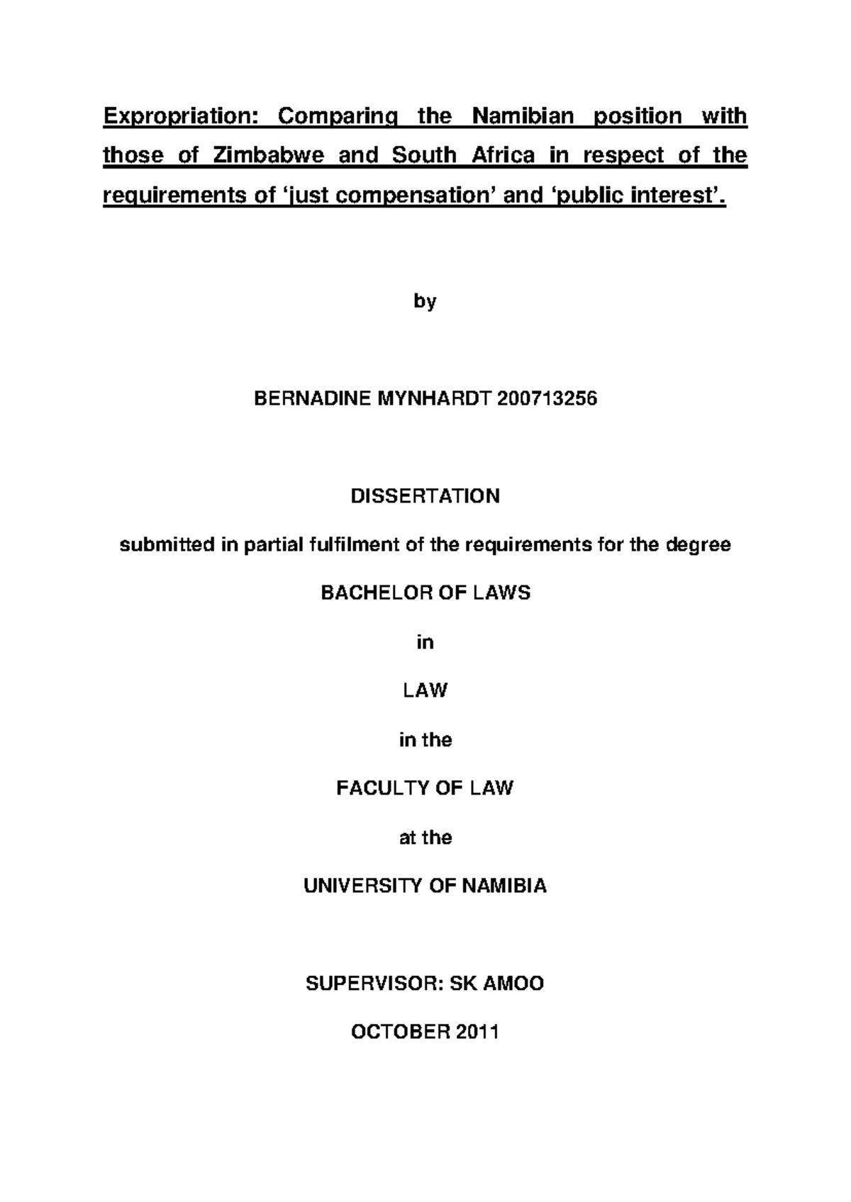 Mynhardt expropriation - Expropriation: Comparing the Namibian position ...