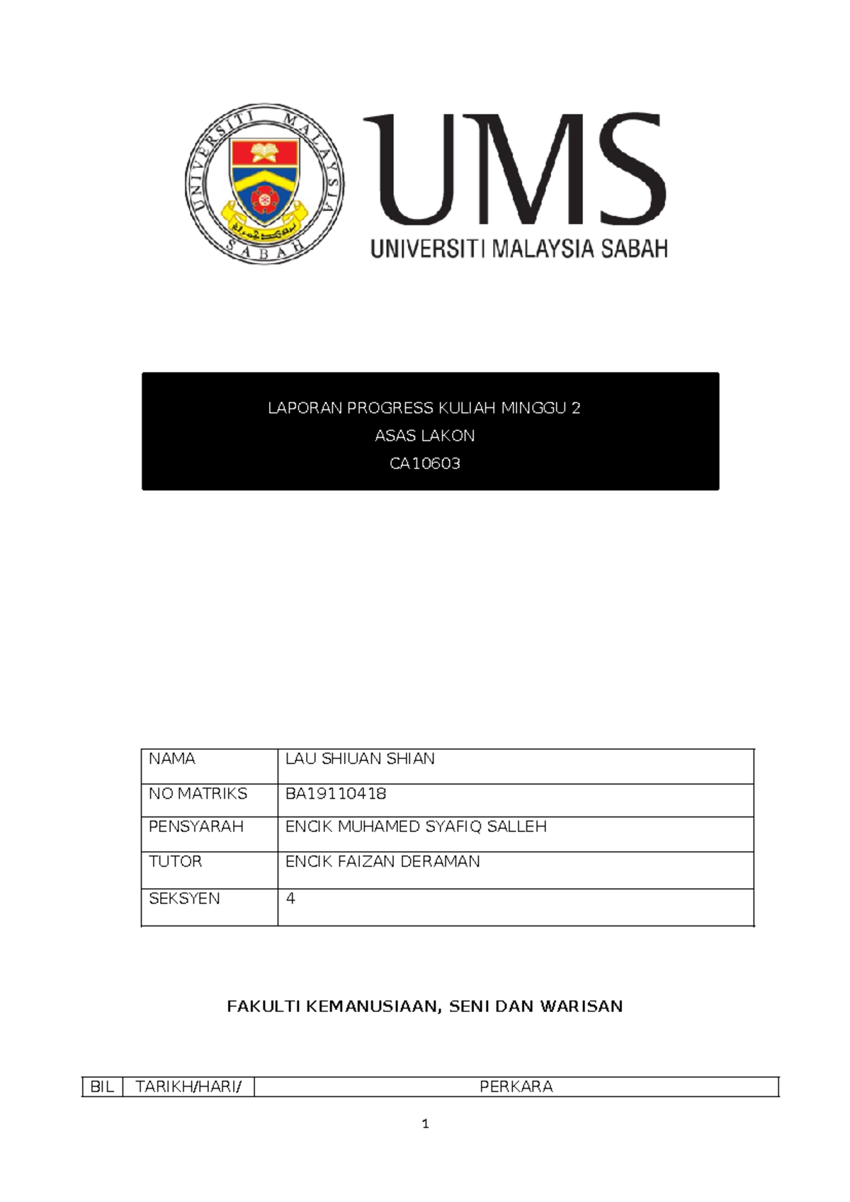 Laporan Progress ASAS Lakon 2 - Lakonan Teater - LAPORAN PROGRESS ...
