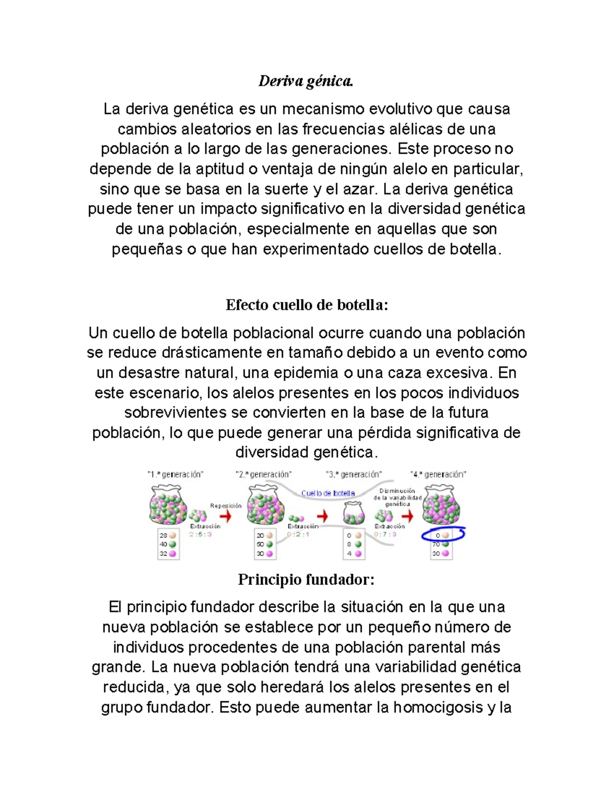 Derivagenica 104546 - Deriva génica. La deriva genética es un mecanismo ...