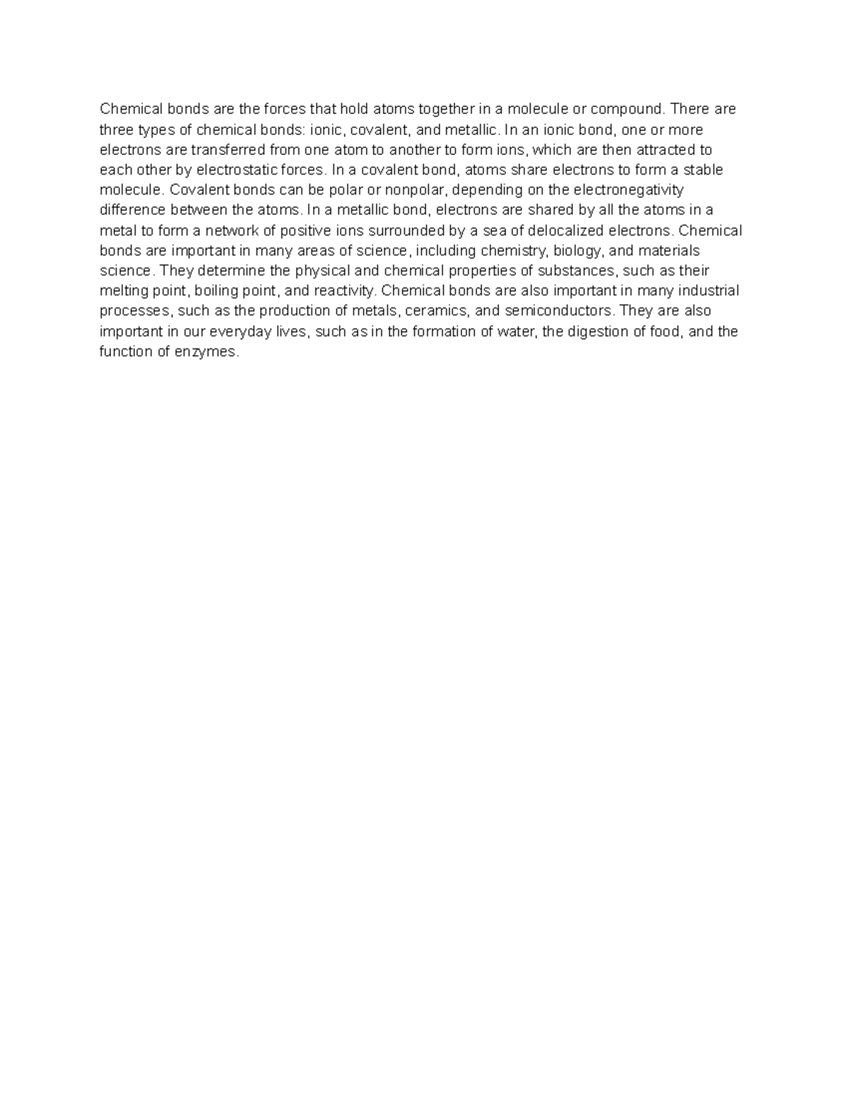 Chemical bonds - There are three types of chemical bonds: ionic ...