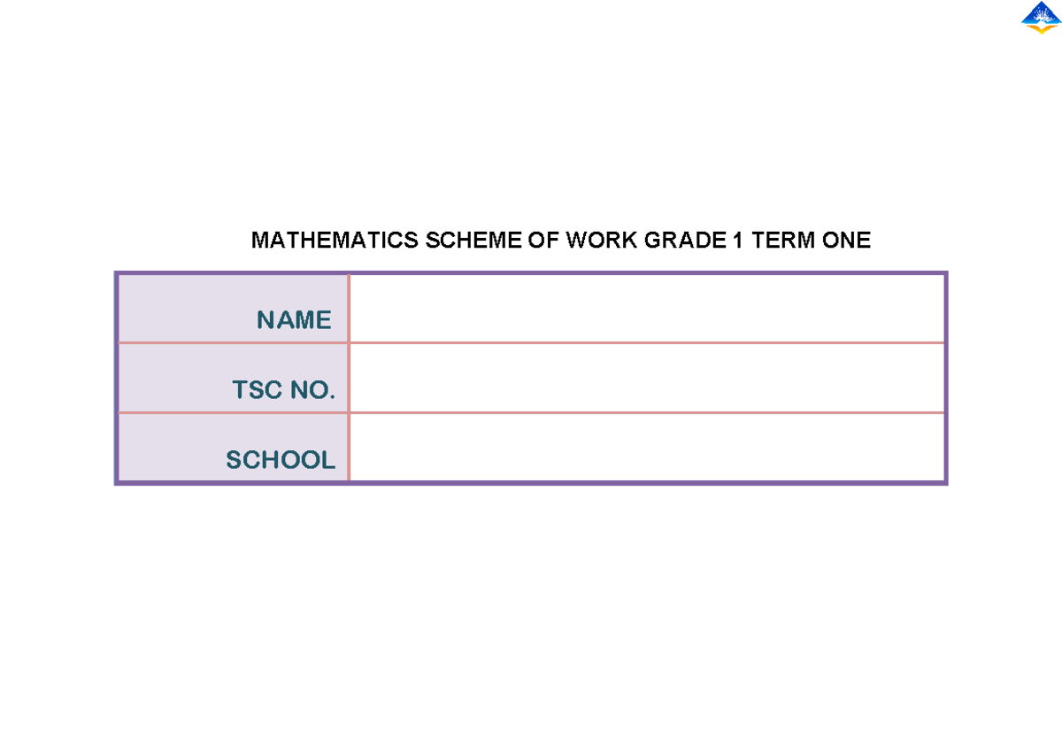 MAT Grade 1 TERM 1 - Schemes of Work Math G1T1 - SCHOOL TSC NO. NAME WE ...
