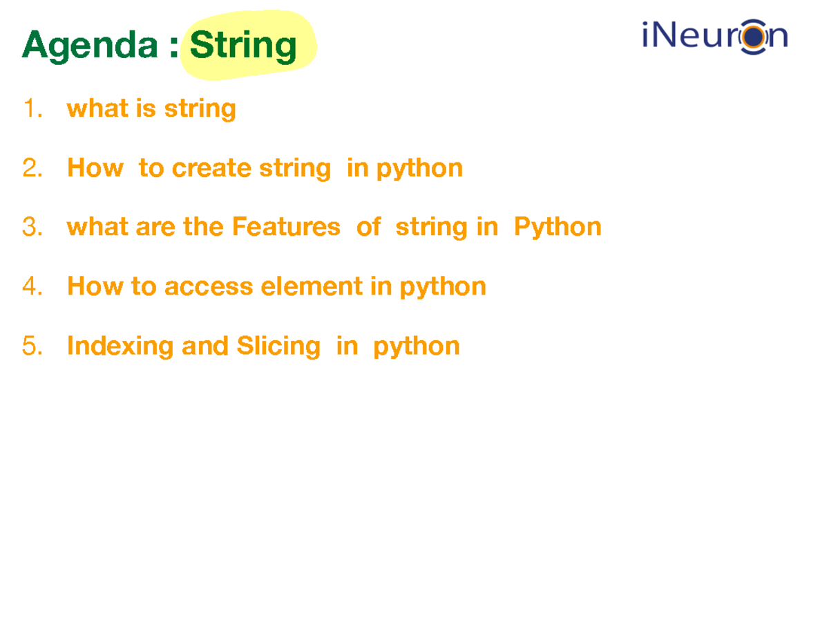 Day 13 - Agenda : String what is string How to create string in python ...
