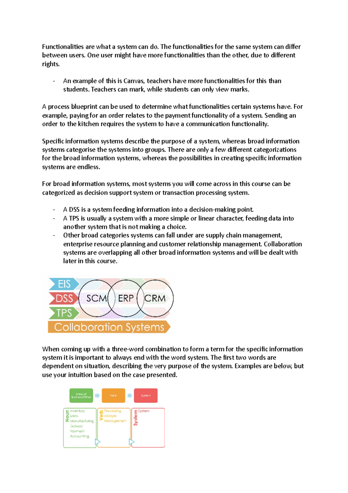 Tutorial 4 notes - Functionalities are what a system can do. The ...