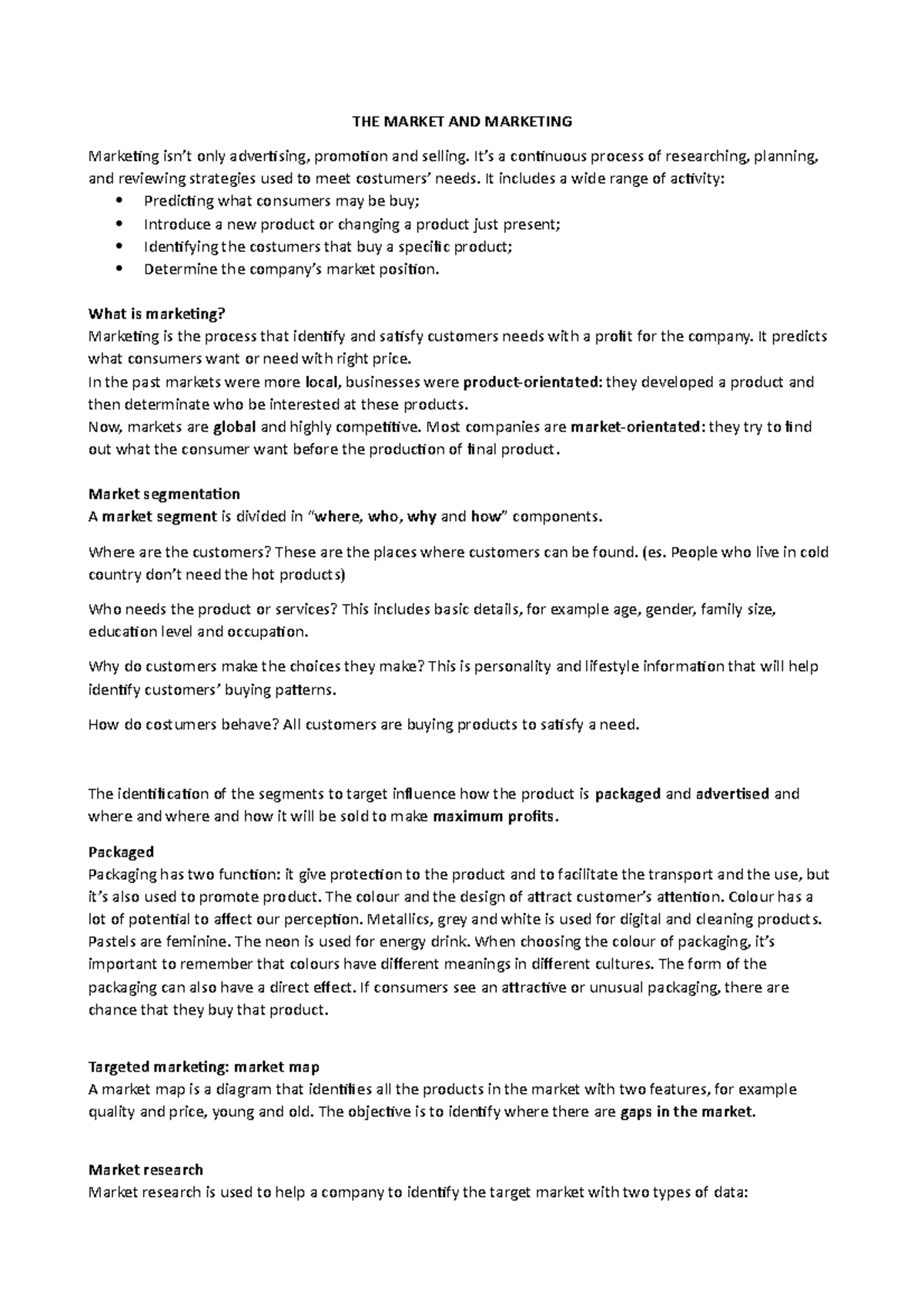 THE Market AND Marketing - THE MARKET AND MARKETING Marketing isn’t ...