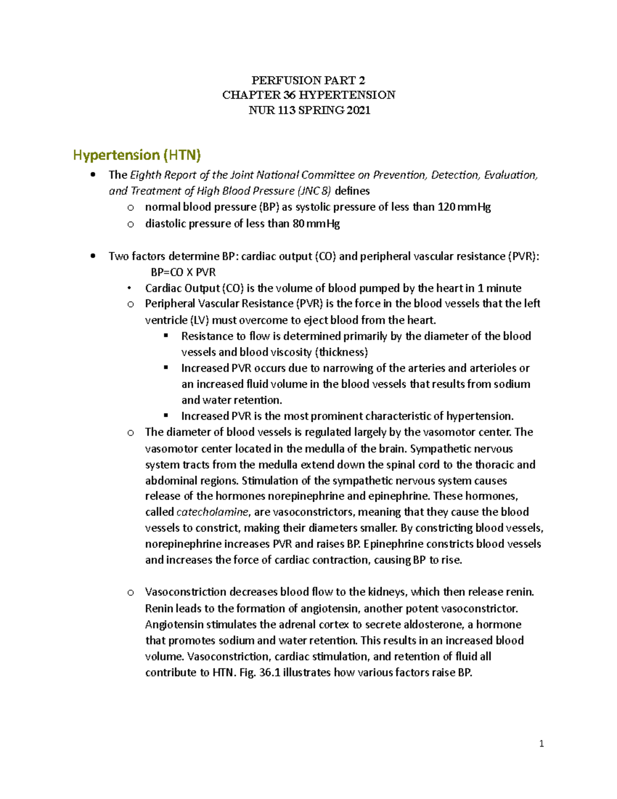 NUR 113 Pefusion 2 Hypertension Spring 2021 Dr. Moultrie - PERFUSION ...