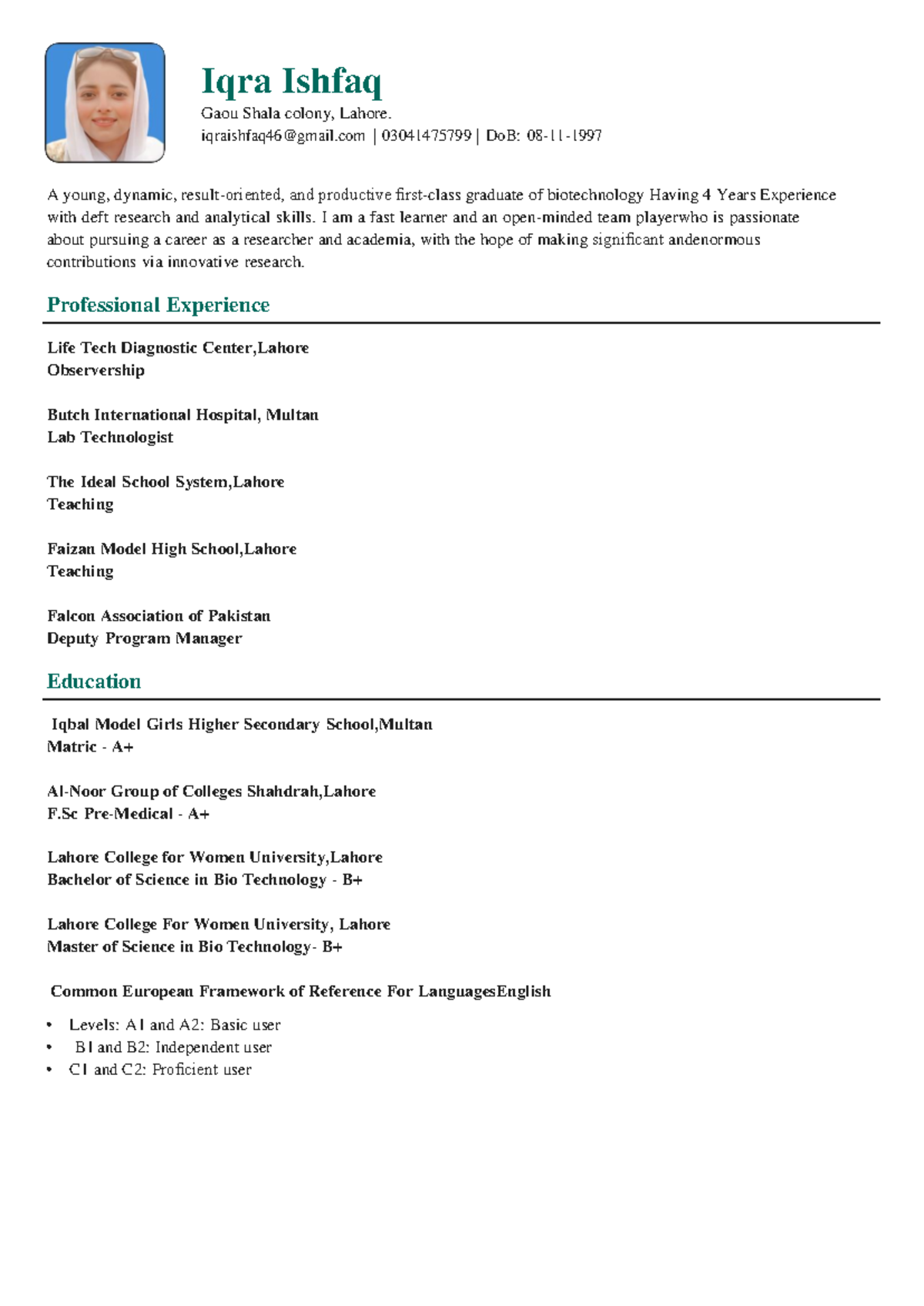 Ii cv - Iqra Ishfaq Gaou Shala colony, Lahore. iqraishfaq46@gmail | 03041475799 | DoB: 08-11- A ...