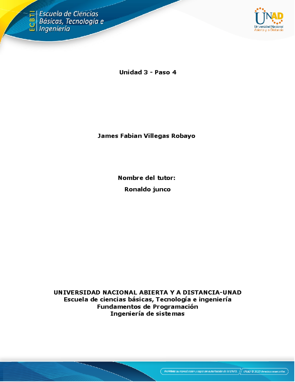 Informe punto 4 y 7 - fundamentos de programacion - Unidad 3 - Paso 4 ...