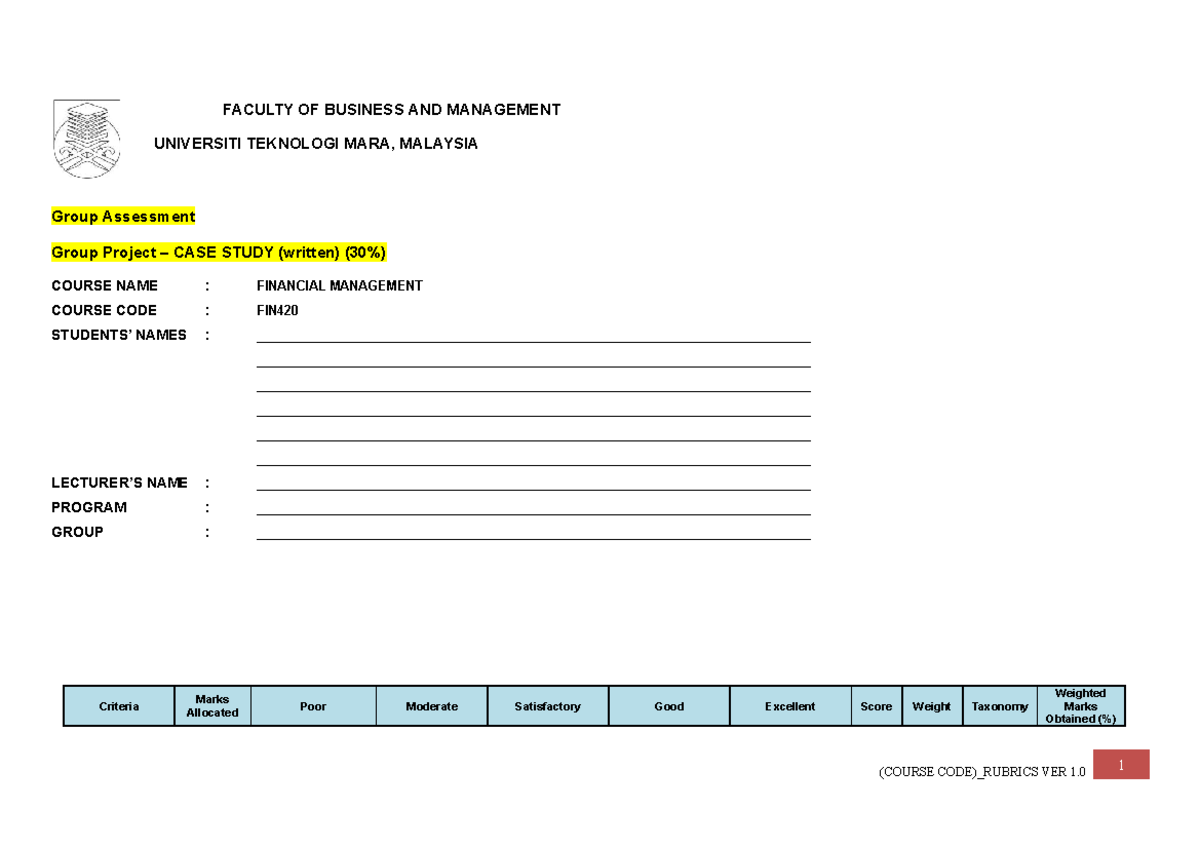 FIN420 Rubrics (Case Study & Video Presentation) - FACULTY OF BUSINESS ...