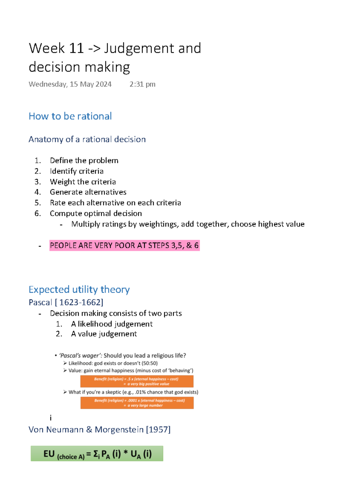 Week 11 - Judgement and decision making - How to be rational Anatomy of ...