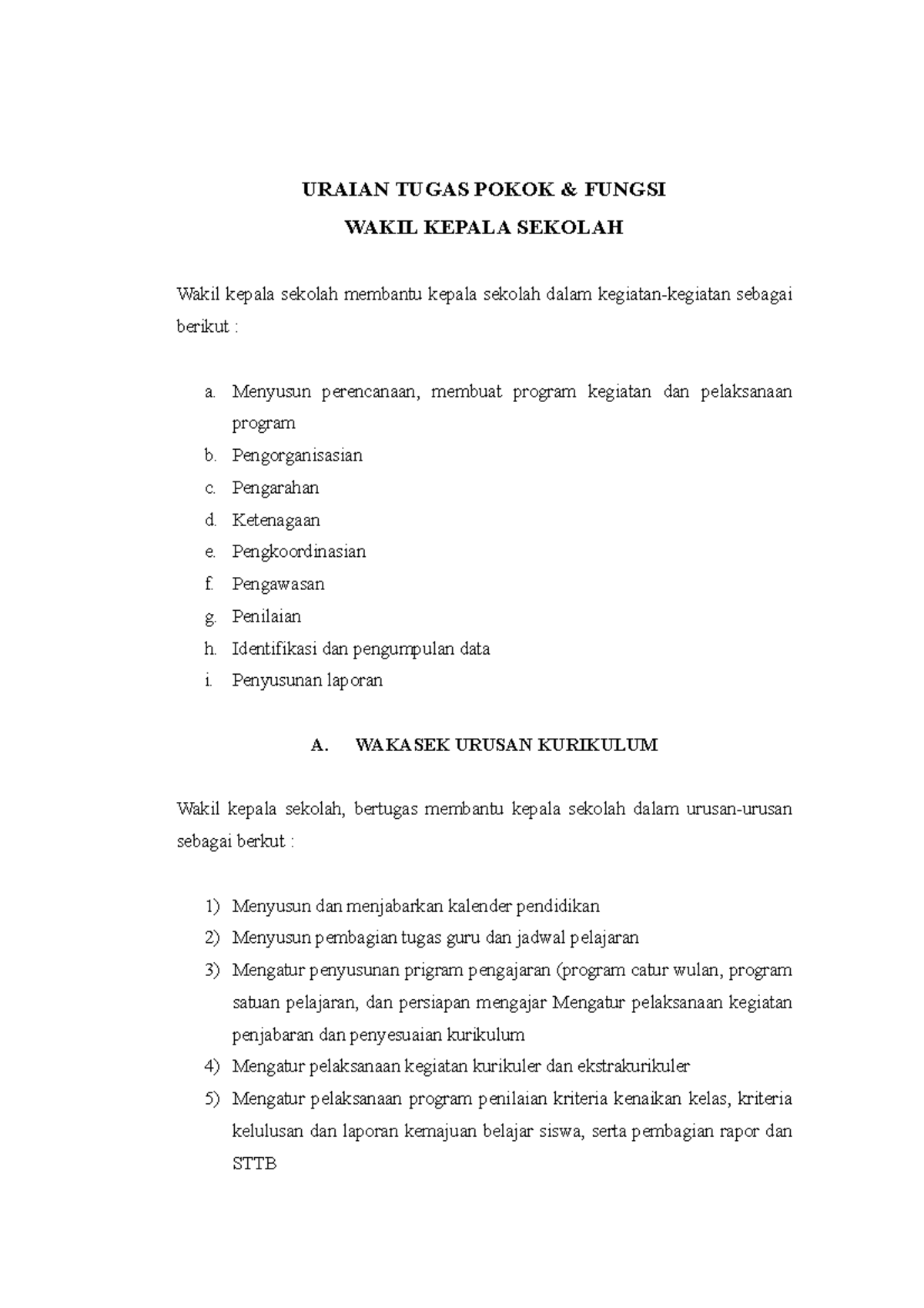 Uraian Tupoksi Wakil Kepala Sekolah - URAIAN TUGAS POKOK & FUNGSI WAKIL ...