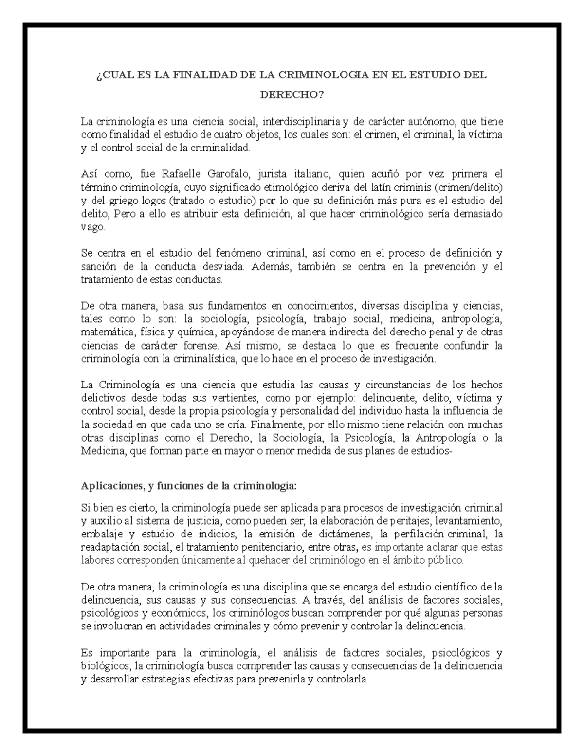 CUAL ES LA Finalidad DE LA Criminologia EN EL Estudio DEL D Erecho - ¿CUAL ES LA FINALIDAD DE LA ...