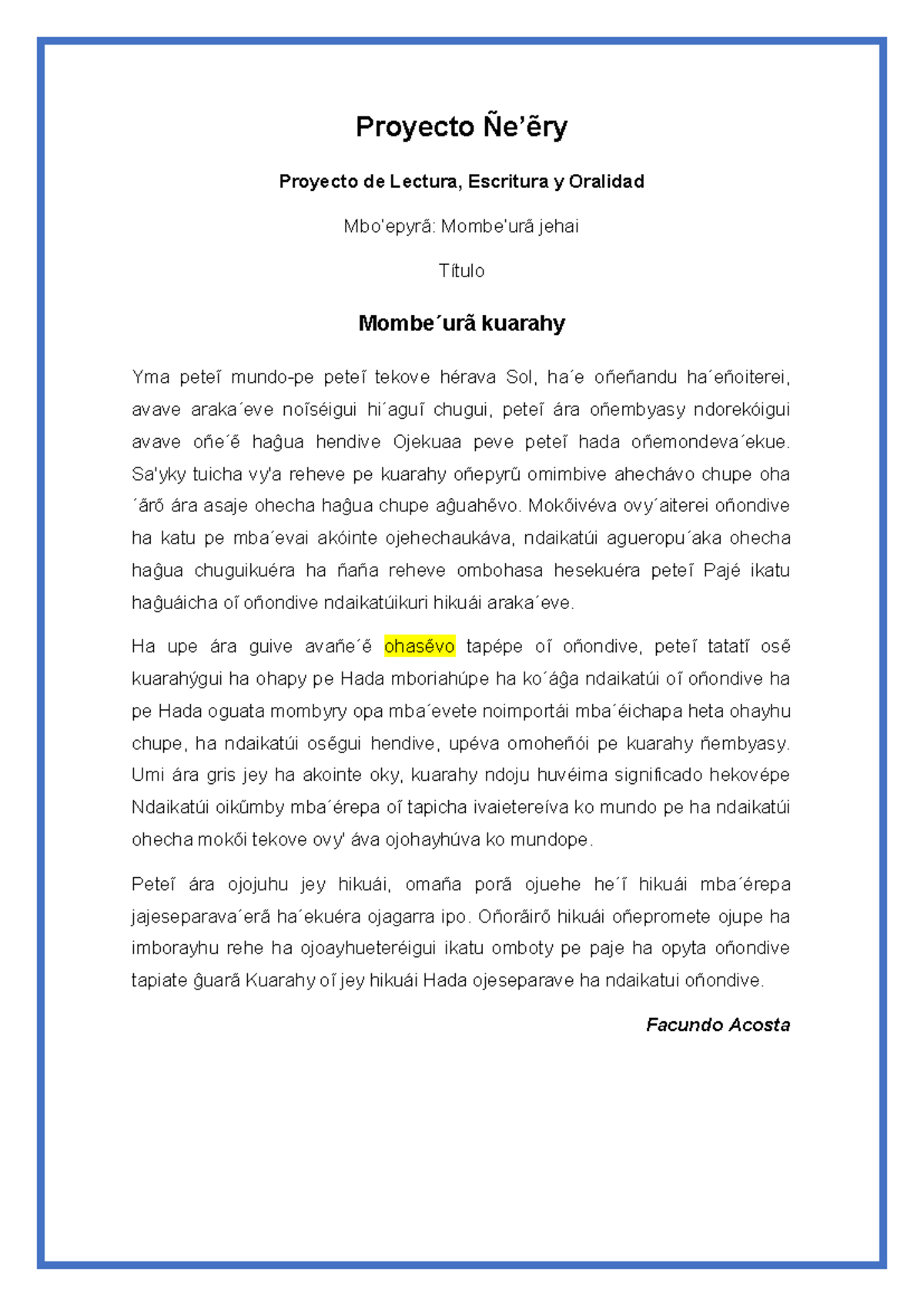 Mombe´urã kuarahy - Textos recopilados en Guaraní - Proyecto Ñe’ẽry Proyecto de Lectura ...