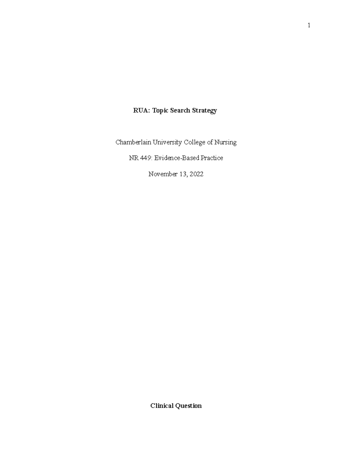 Week 3, RUA 449 - RUA: Topic Search Strategy Chamberlain University ...