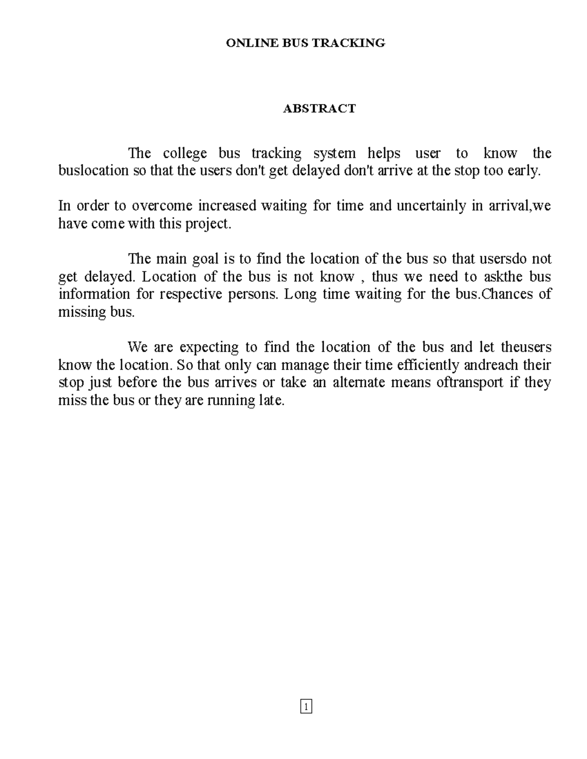 Online Bus Tracking Sytem - 1 ONLINE BUS TRACKING ABSTRACT The college ...