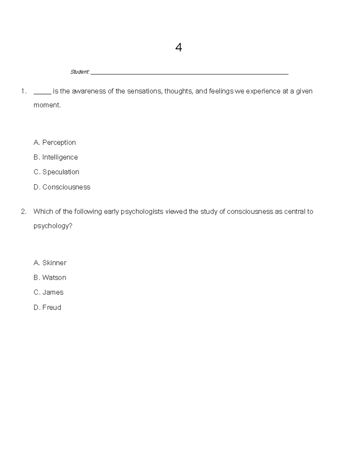 Chapter 4 testbank for intro psychology - 4 Student: - Studocu