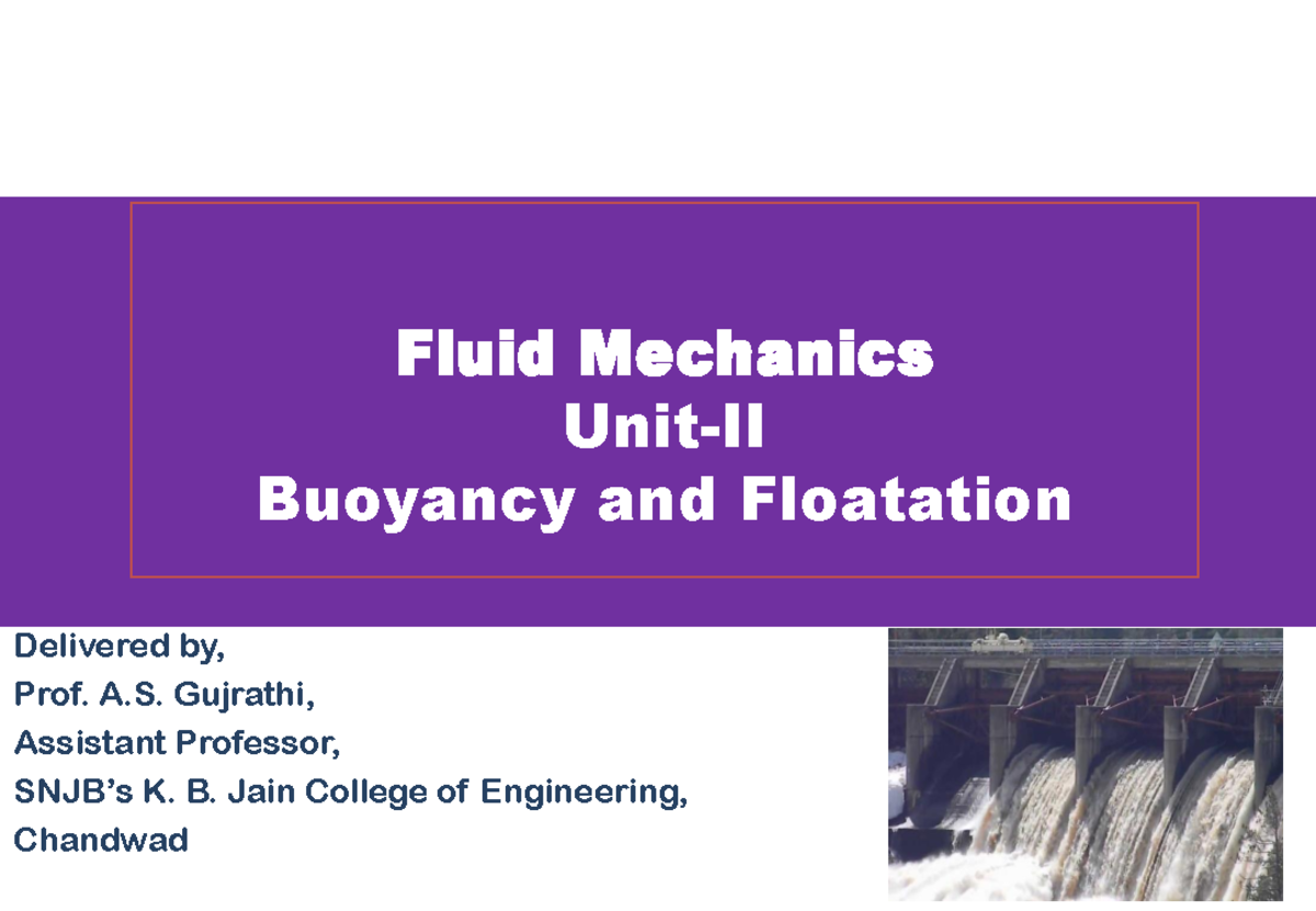Unit 2 Fluid Statics (Buoyancy and Floatation) - Fluid Mechanics Unit ...
