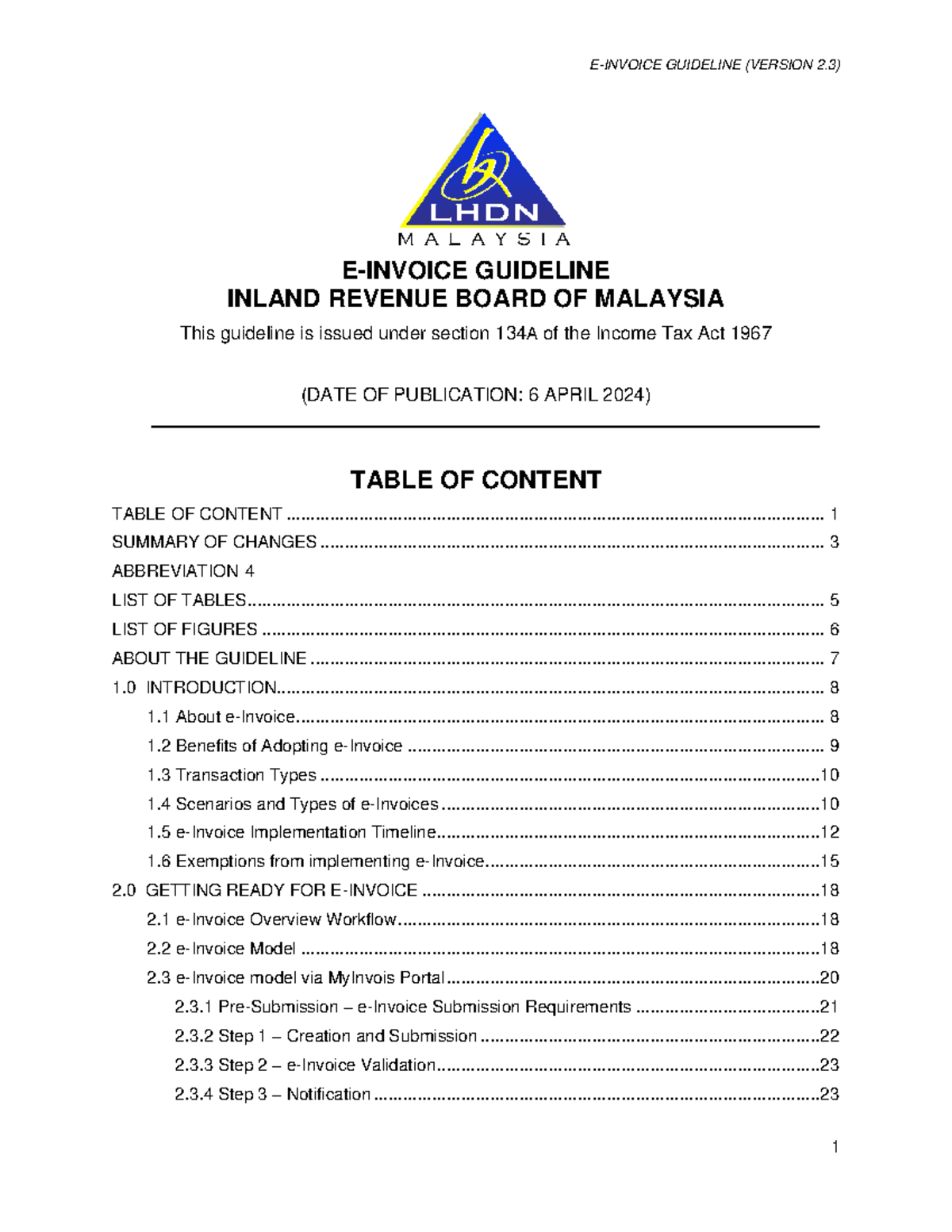 Irbm e invoice guideline version 23 - E-INVOICE GUIDELINE (DATE OF PUBLICATION: 6 APRIL 2024 ...