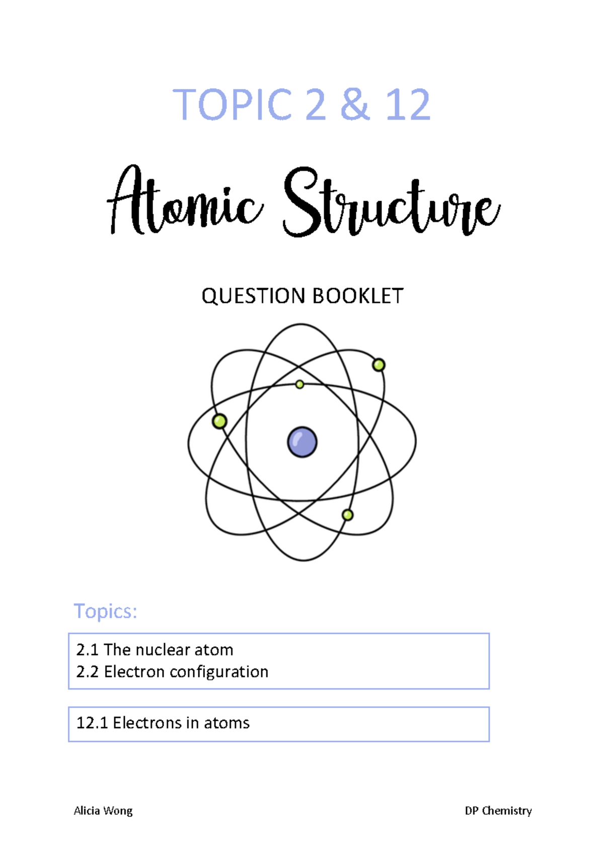 @studycollab Topic 2 and 12: Atomic Structure - compiled revision note ...