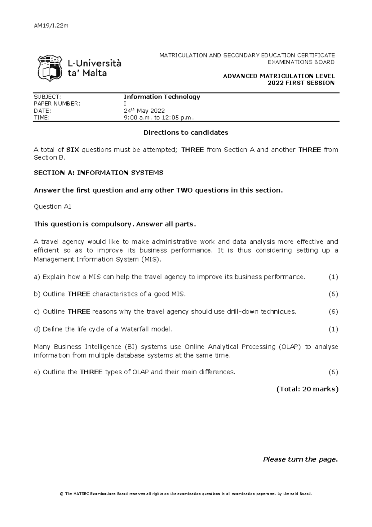 Information Technology May 2022 - AM19/I © The MATSEC Examinations Board reserves all rights on ...
