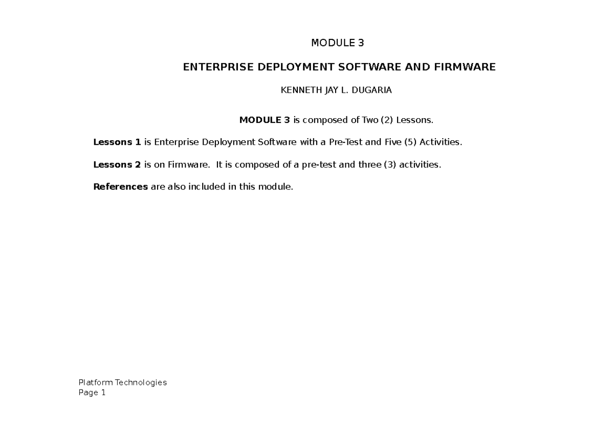 Module 3 - MODULE 3 ENTERPRISE DEPLOYMENT SOFTWARE AND FIRMWARE KENNETH ...