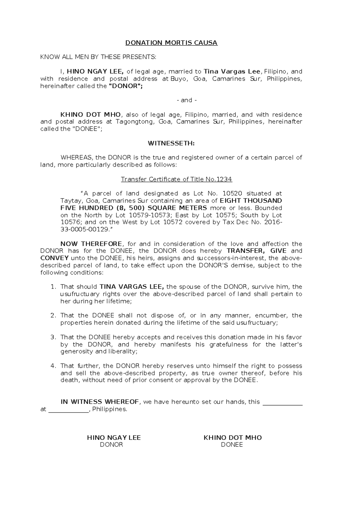 DEED OF Donation Mortis Causa - DONATION MORTIS CAUSA KNOW ALL MEN BY THESE PRESENTS: I, HINO ...