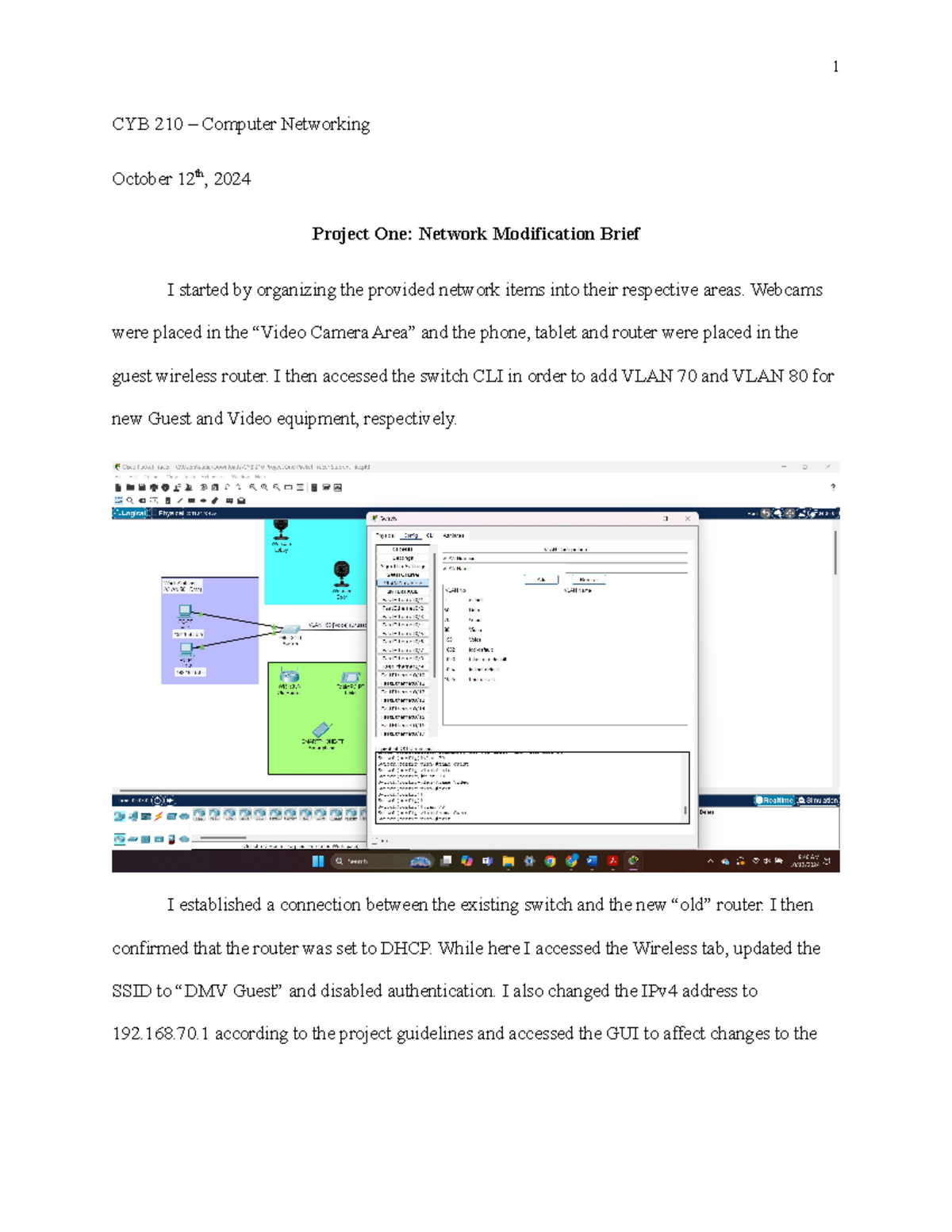 CYB 210 Project One - CYB 210 – Computer Networking October 12th, 2024 Project One: Network ...