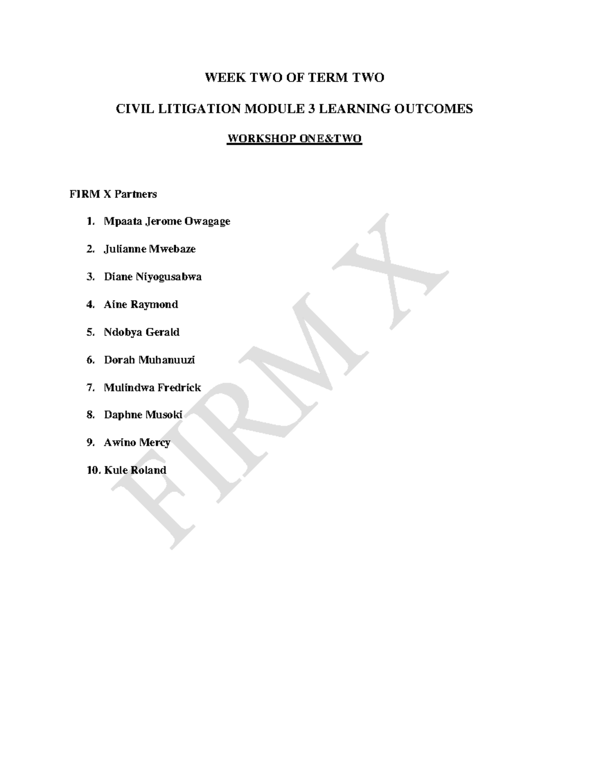 FIRM X Civil Litigation Module 3 (WEEK ONE TERM TWO) - WEEK TWO OF TERM TWO CIVIL LITIGATION ...