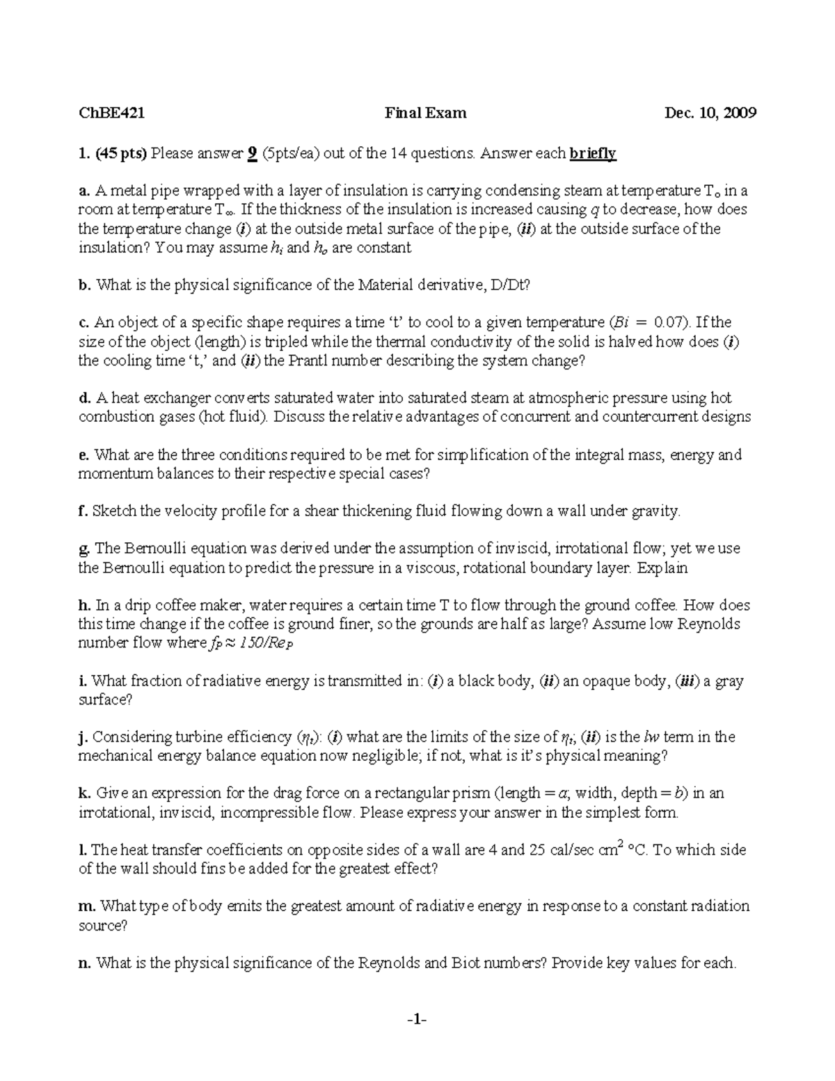 Fall 2009 Final CHBE 421 - ChBE421 Final Exam Dec. 10, 2009 1. (45 pts) Please answer 9 (5pts/ea ...