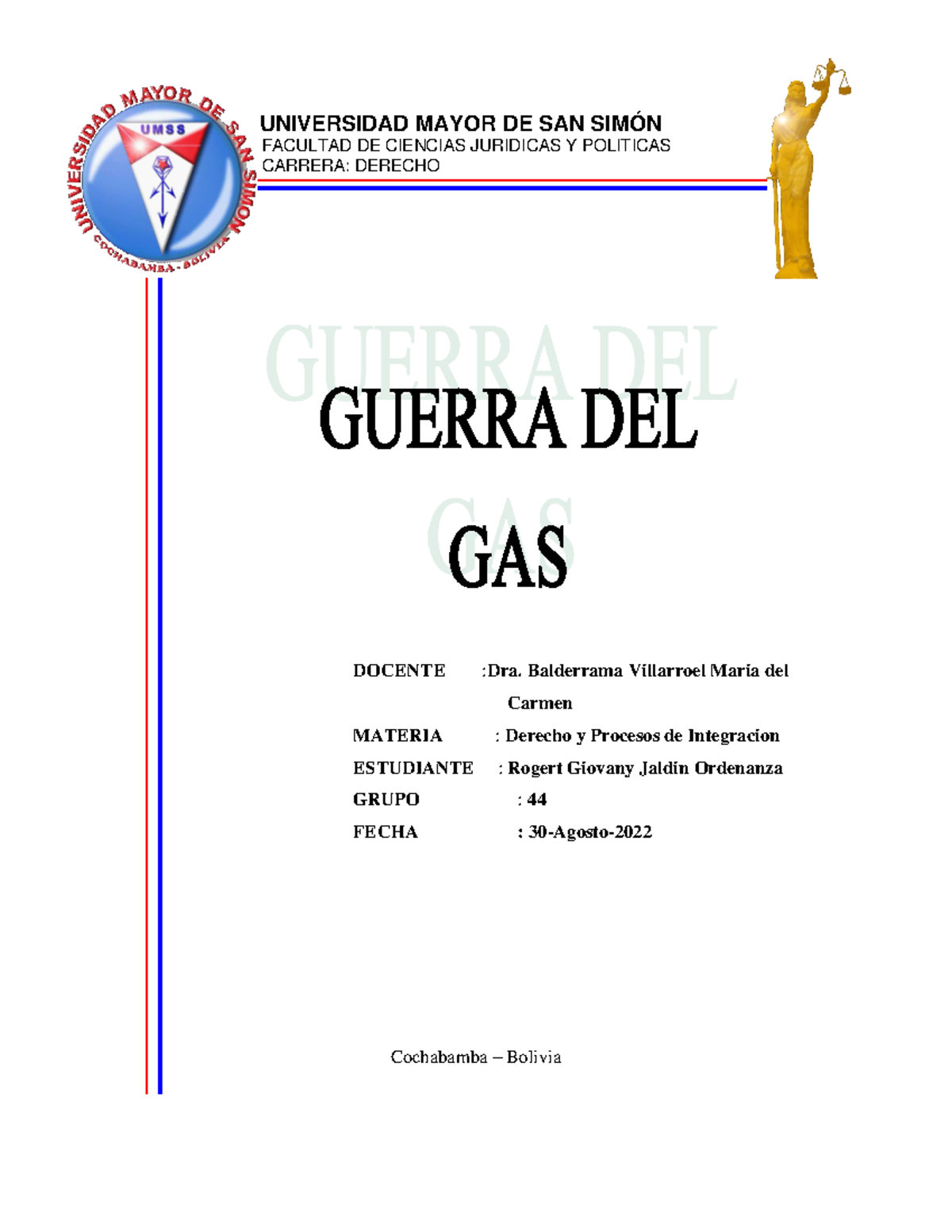 Guerra DEL GAS - sdsds - UNIVERSIDAD MAYOR DE SAN SIMÓN FACULTAD DE ...