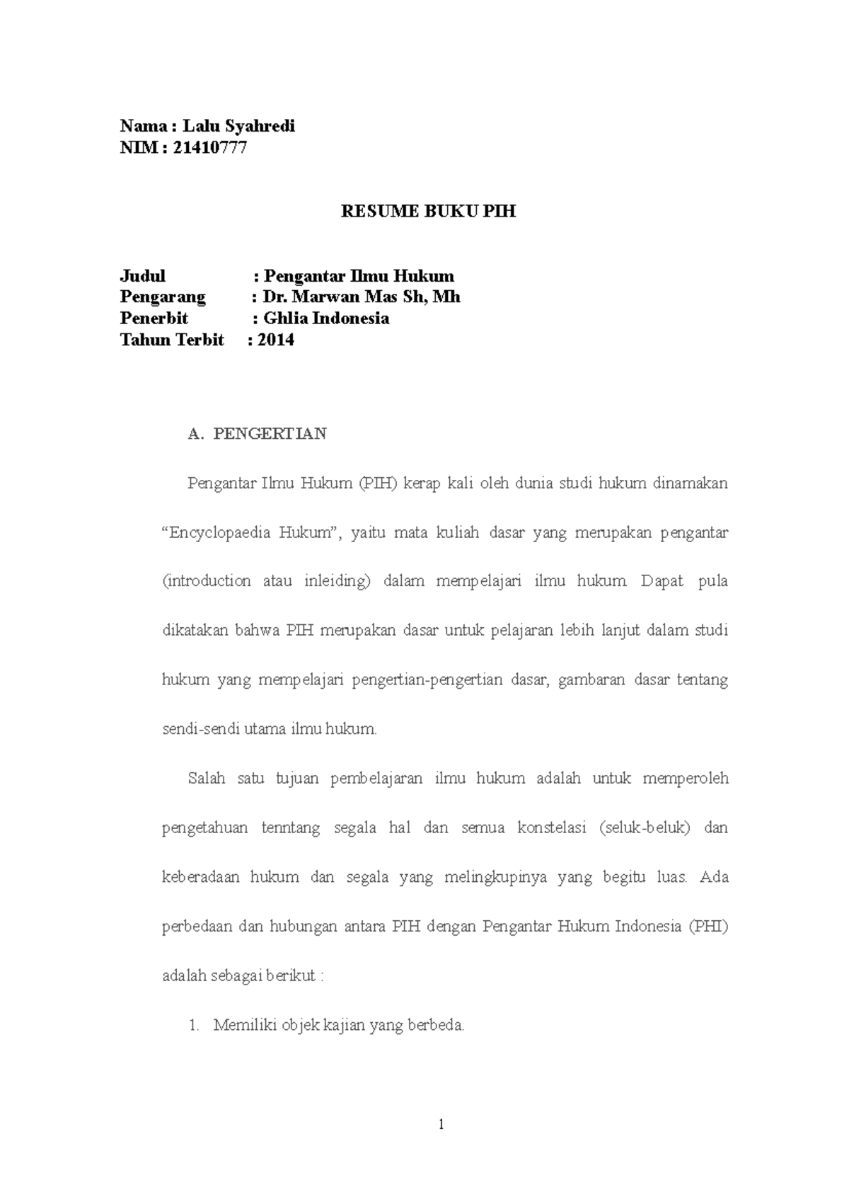 Tugas Resume Buku PIH-Lalu Syahredi-21410777 - Nama : Lalu SyahrediNIM : 21410777 RESUME BUKU ...