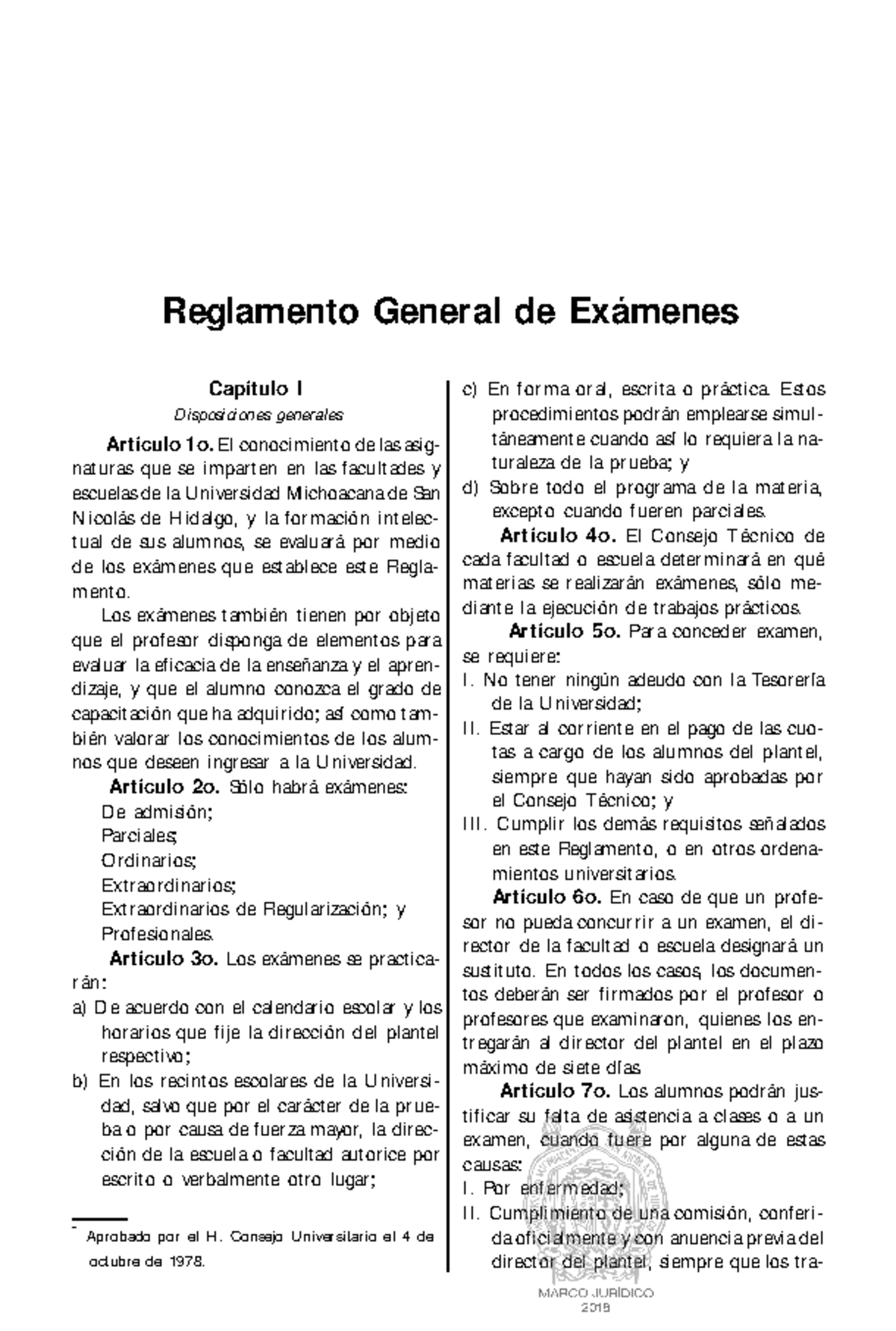 Reglamento General de Exámenes - MARCO JU RÍ DI CO 89 Capítulo I D isposi ciones generales ...