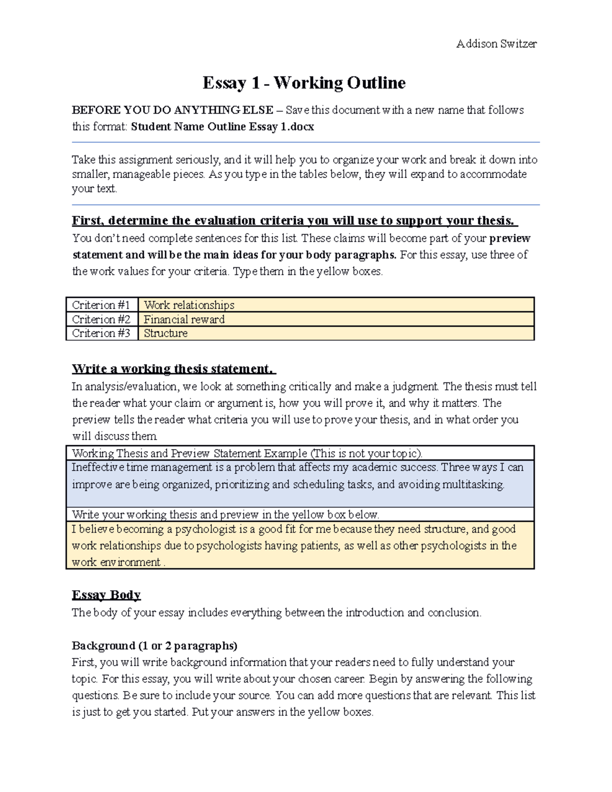 Working Outline Essay 1 - Essay 1 - Working Outline BEFORE YOU DO ...