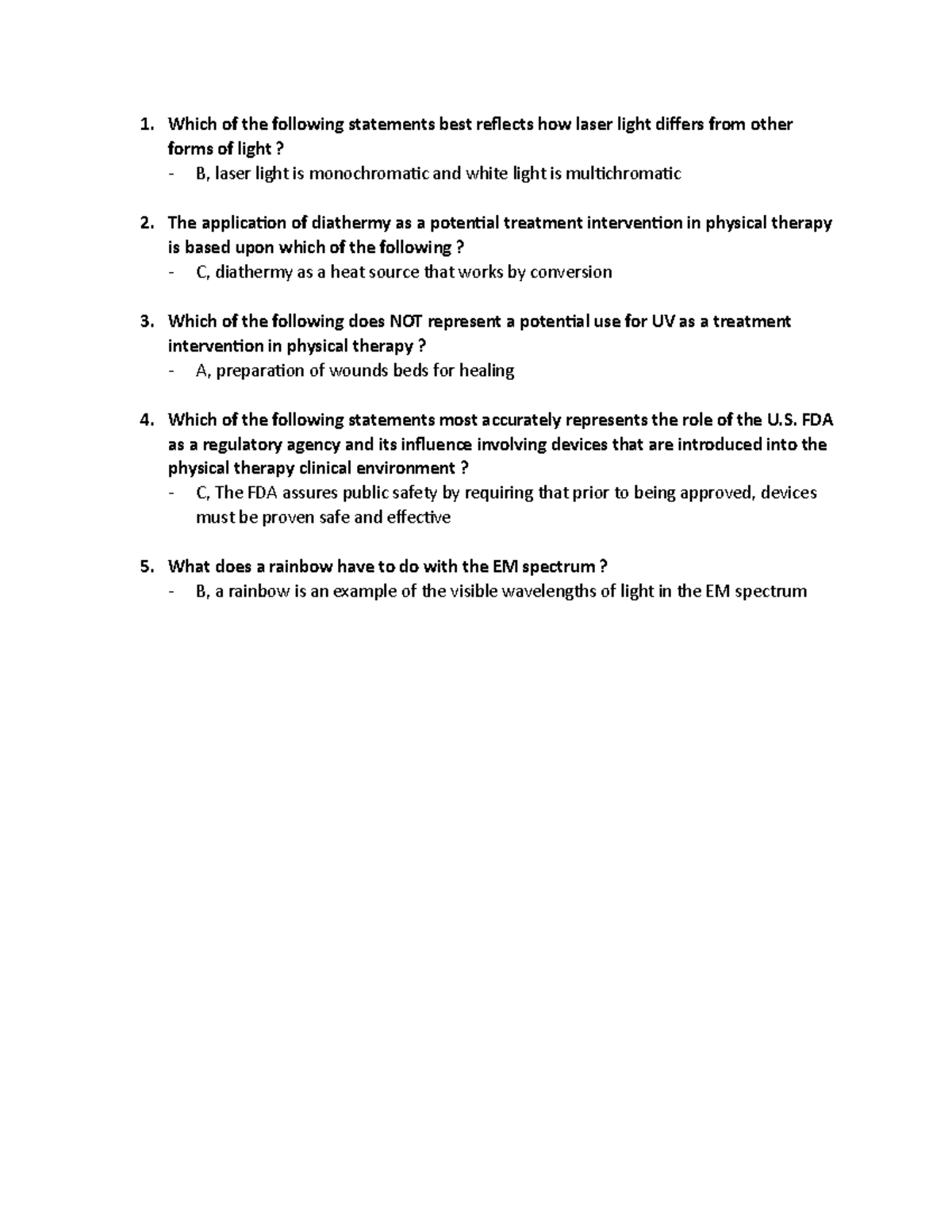 Modalities Chapter 10 Review Questions - Which of the following ...