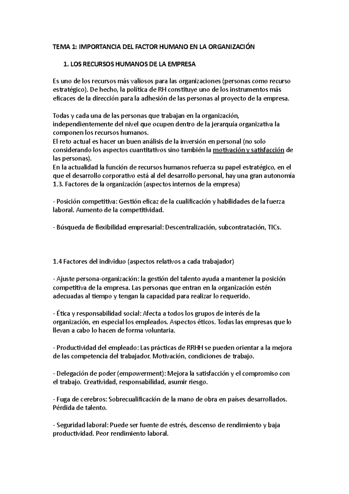 Tema 1 RRHH - Tema 1 RRHH - TEMA 1: IMPORTANCIA DEL FACTOR HUMANO EN LA ORGANIZACIÓN 1. LOS ...