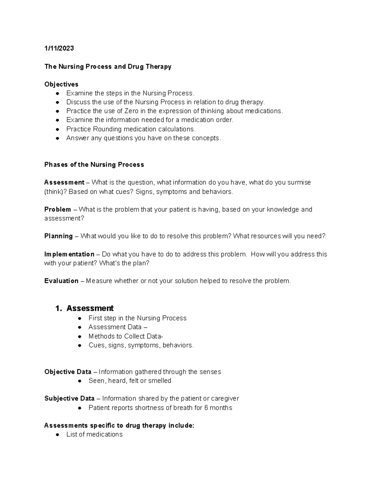 Pharm Notes 1 - 1/11/ The Nursing Process and Drug Therapy Objectives ...