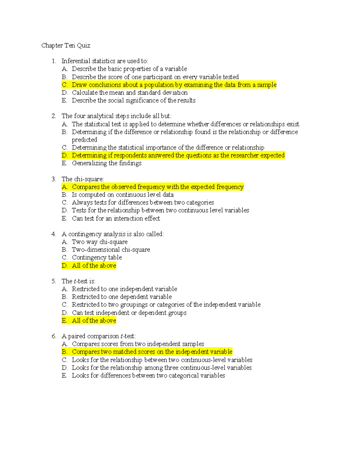 Chapter Ten Quiz - Della - Chapter Ten Quiz 1. Inferential statistics ...