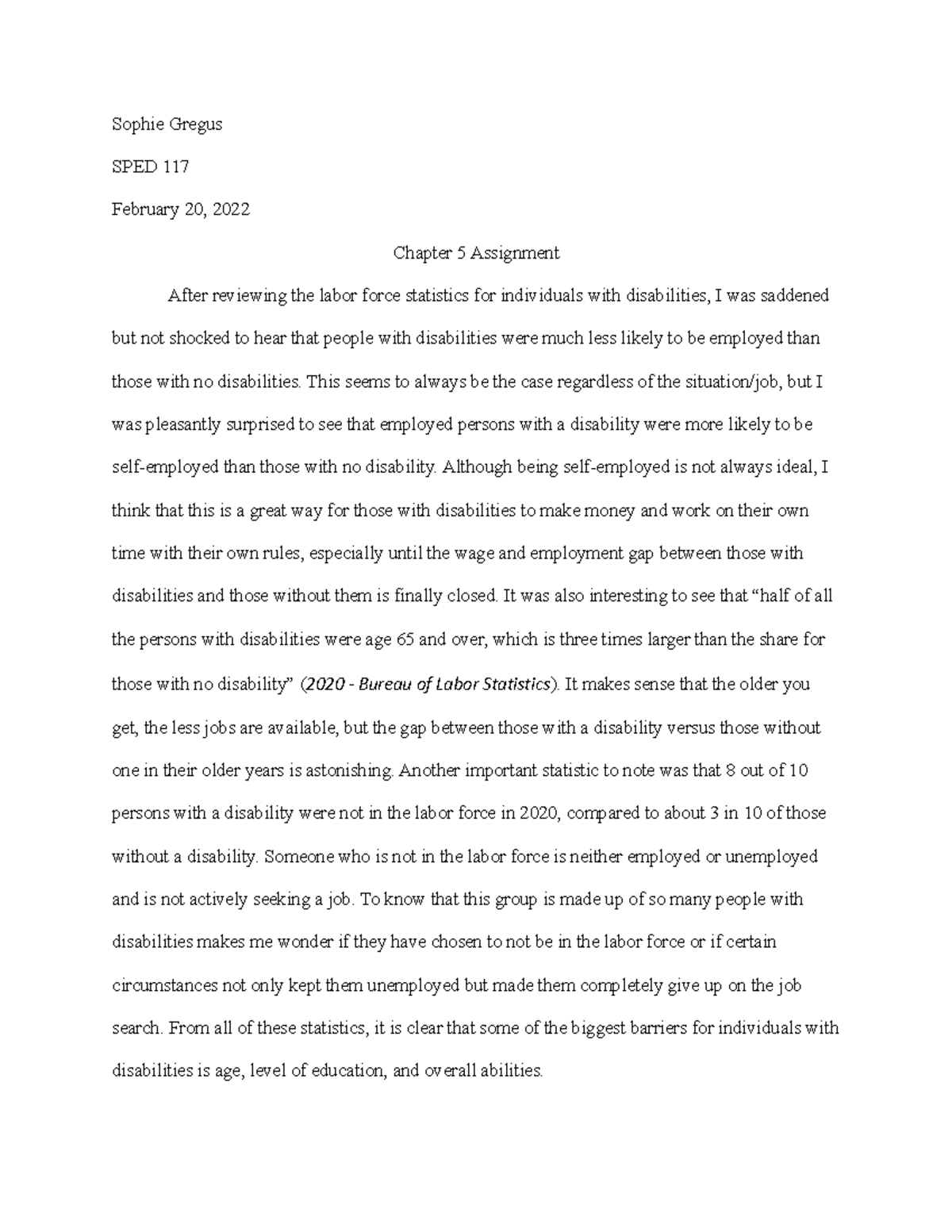 Chapter 5 Assignment - Sophie Gregus SPED 117 February 20, 2022 Chapter 5 Assignment After ...
