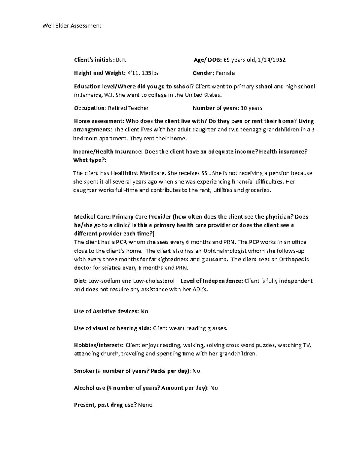 Well elder assessment final draft - Client’s initials: D. Age/ DOB: 69 ...