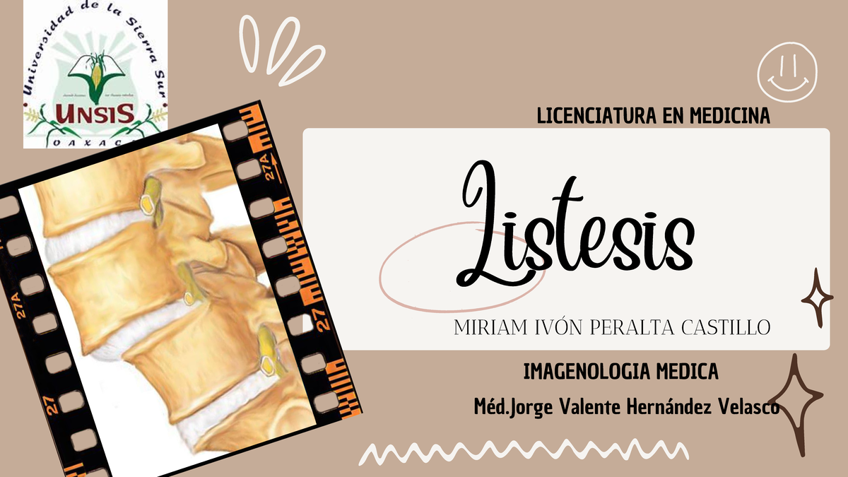 Listesis - MIRIAM IVÓN PERALTA CASTILLO IMAGENOLOGIA MEDICA Méd Valente ...