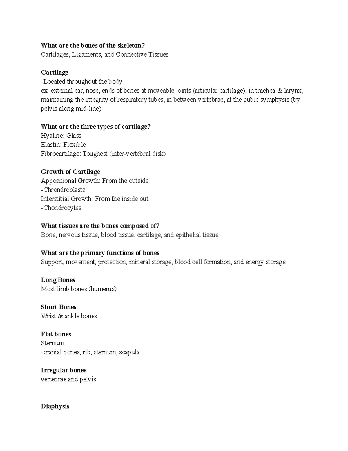 Anatomy Unit 2 Review - What are the bones of the skeleton? Cartilages ...